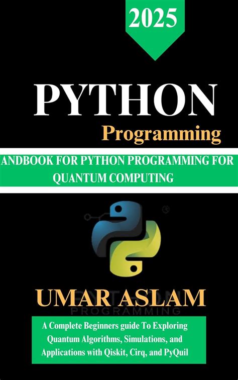 Jp Python Programming For Quantum Computing A Complete