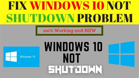 How To Fix Windows 10 Shutdown Problem Windows 10 Shuttdown Issues
