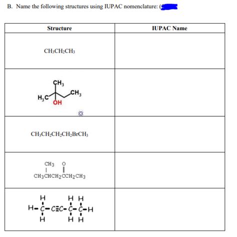 Solved B Name The Following Structures Using IUPAC Chegg
