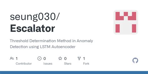 GitHub Seung030 Escalator Threshold Determination Method In Anomaly