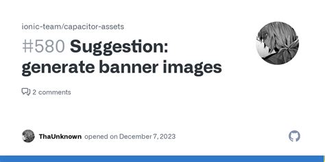 Suggestion Generate Banner Images · Issue 580 · Ionic Teamcapacitor
