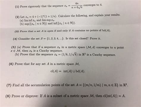 Solved Prove Rigorously That The Sequence Xn 4nn 6