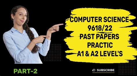 A Level Computer Science 9618 Paper 2 Easy Tips Strategies Part 2