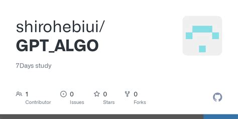 Github Shirohebiui Gpt Algo Days Study