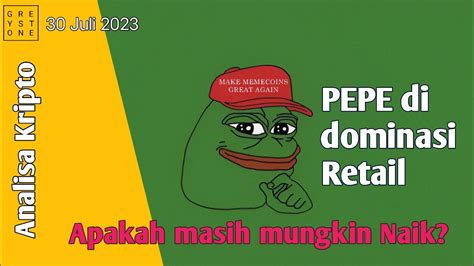 Analisa Kripto PEPE Di Dominasi Retail Apakah Masih Mungkin Naik