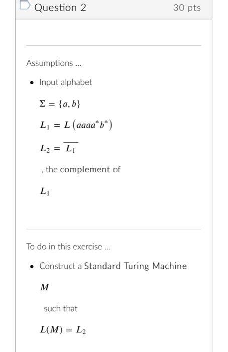 Solved Question 2 30 Pts Assumptions • Input Alphabet Σ
