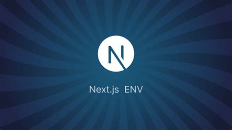 Nextjs Environment Variables Refine