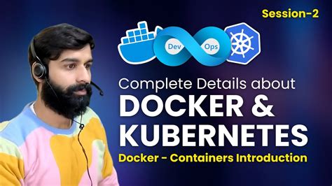 Session 2 Container Introduction Docker And Kubernetes Training Youtube