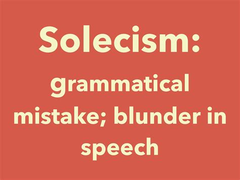 What Is A Solecism