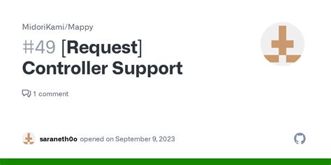 Request Controller Support · Issue 49 · Midorikamimappy · Github