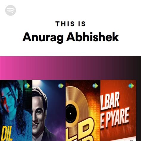 This Is Anurag Abhishek Playlist By Spotify Spotify