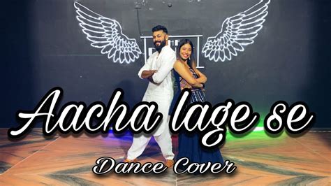 Acha Lage Sebest Couple Danceharyanvi Songrajasthanidance Cover By
