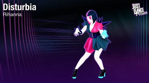 Just Dance Power Disturbia By Rihanna Youtube