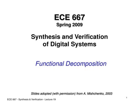 Ppt Ece 667 Spring 2009 Synthesis And Verification Of Digital Systems