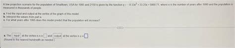 Solved Measured In Thousands Of People A Find The Input And Chegg
