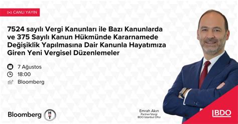 Emrah Akin Linkedin‘de 7524 Sayılı Kanun Vergi Dünyamızda Radikal Bir