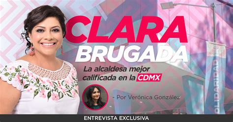 Clara Brugada La Alcaldesa Mejor Calificada De La Ciudad De México