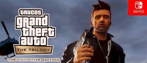 Trucos GTA San Andreas Switch Claves y códigos para Nintendo Switch