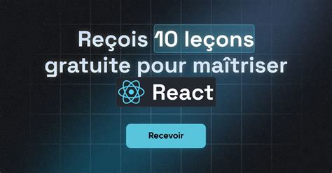 Cours React Gratuits Formation React En Français