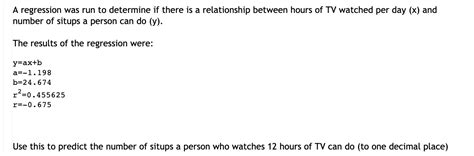 solved a regression was run to determine if there is a