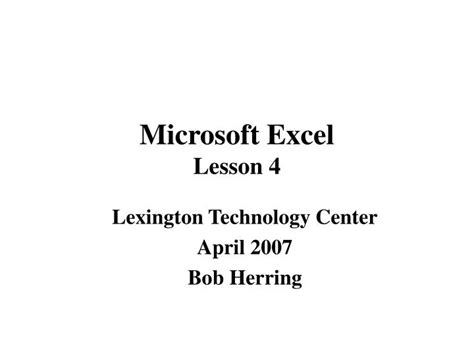 ppt microsoft excel lesson 4 powerpoint presentation free download