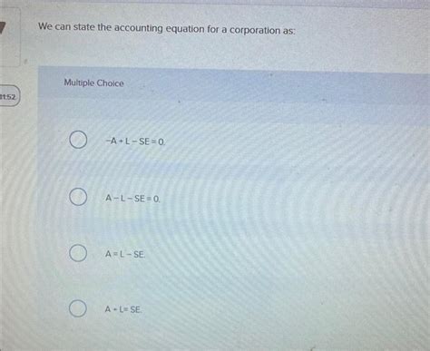 Solved We Can State The Accounting Equation For A Corpor