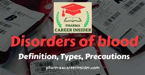 Disorders Of Blood Definition Types Precautions