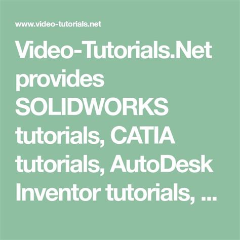 SOLIDWORKS CATIA Inventor AutoCAD Tutorials