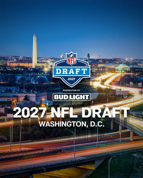 Nfl Its Official The 2027 Nfl Draft Is Headed To Washington Dc