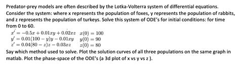 Solved Predator Prey Models Are Often Described By The