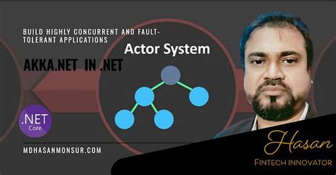 Md Hasan Monsur On Linkedin Akkanet Build Highly Concurrent And