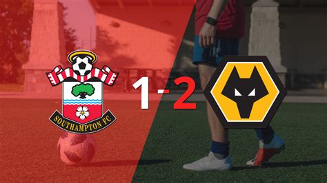 Victoria Apretada De Wolverhampton Por 2 1 Sobre Southampton Infobae