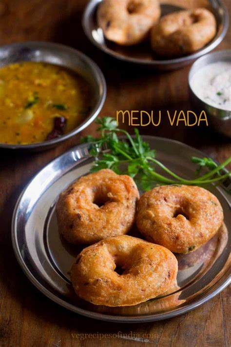 Medu Vada Recipe How To Make Medu Vada Recipe Sambar Vada Recipe