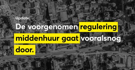 Update Voorgenomen Regulering Middenhuur Gaat Vooralsnog Door Bglegal