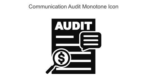 Communication Audit Monotone Icon In Powerpoint Pptx Png And Editable