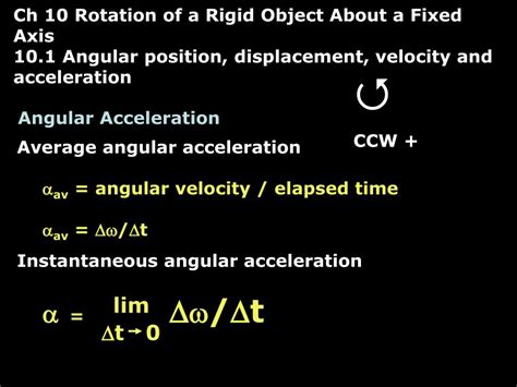 Ppt Ch 10 Rotation Of A Rigid Object About A Fixed Axis Powerpoint