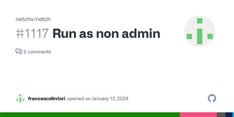 Run As Non Admin Issue 1117 Netchx Netch GitHub