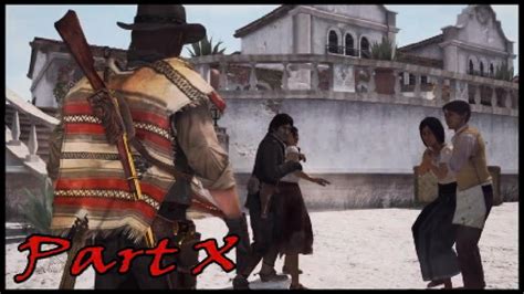 Red Dead Redemption Walkthrough Part 10 Youtube