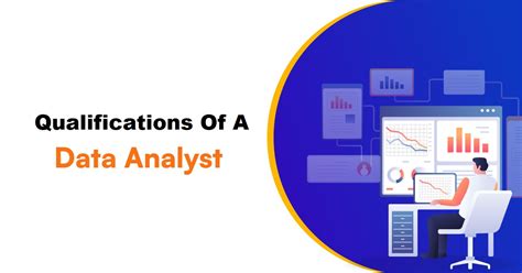What Are The Qualifications Of A Data Analyst Digital Business