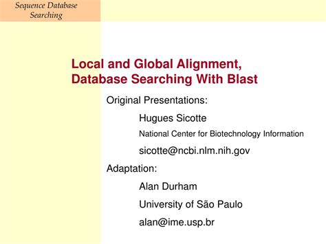 Ppt Local And Global Alignment Database Searching With Blast Powerpoint Presentation Id4804120