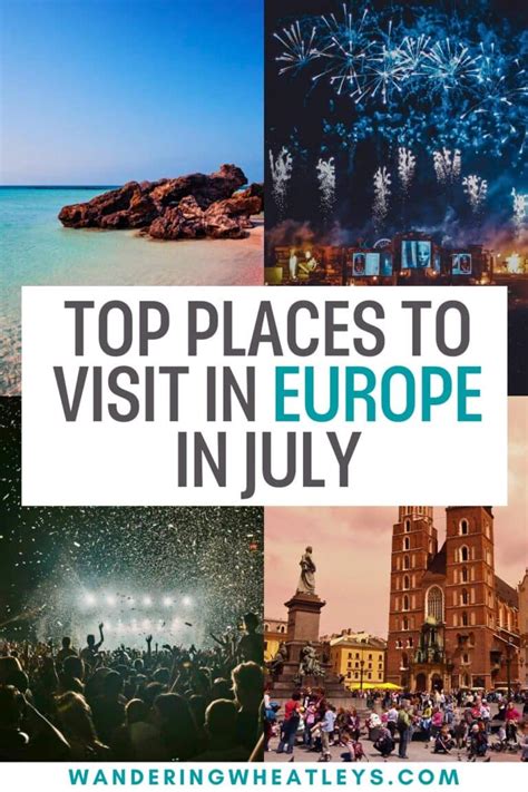 The 10 Best Places To Visit In Europe In July Wandering Wheatleys