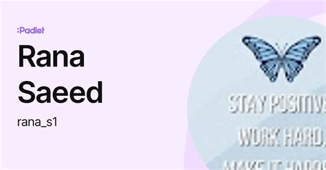 Rana Saeed Rana S1 Profile Padlet