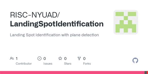 GitHub RISC NYUAD LandingSpotIdentification Landing Spot