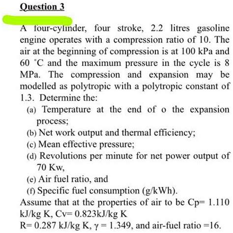 SOLVED A Four Cylinder Four Stroke 2 2 Liter Gasoline Engine Operates