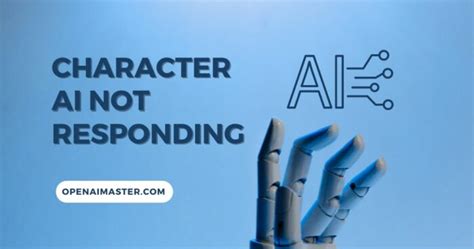 Character Ai Not Responding Troubleshooting Guide