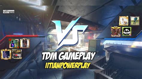 BGMI TDM GAMEPLAY BGMI Tdm Tips And Tricks 30 Min Unstoppable TDM