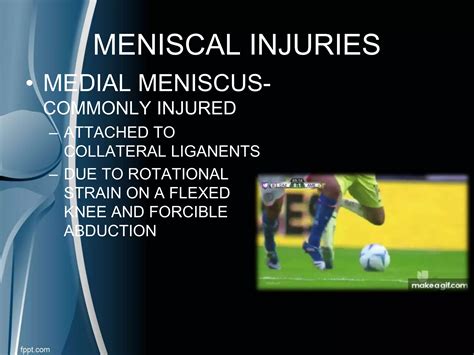 Meniscal Injuries Pptx