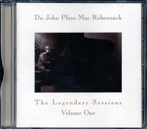 Dr John Plays Mac Rebennack The Legendary Sessions Volume 1 [new Cd