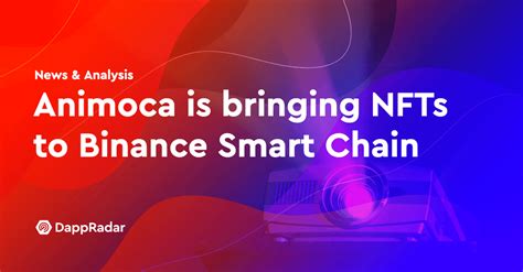 Animoca Is Bringing Nfts To Binance Smart Chain