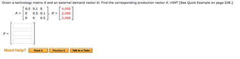 Solved Given A Technology Matrix A And An External Demand